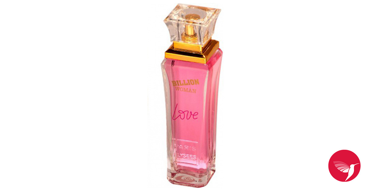 Billion Woman Love Paris Elysees perfume - a new fragrance for women 2015