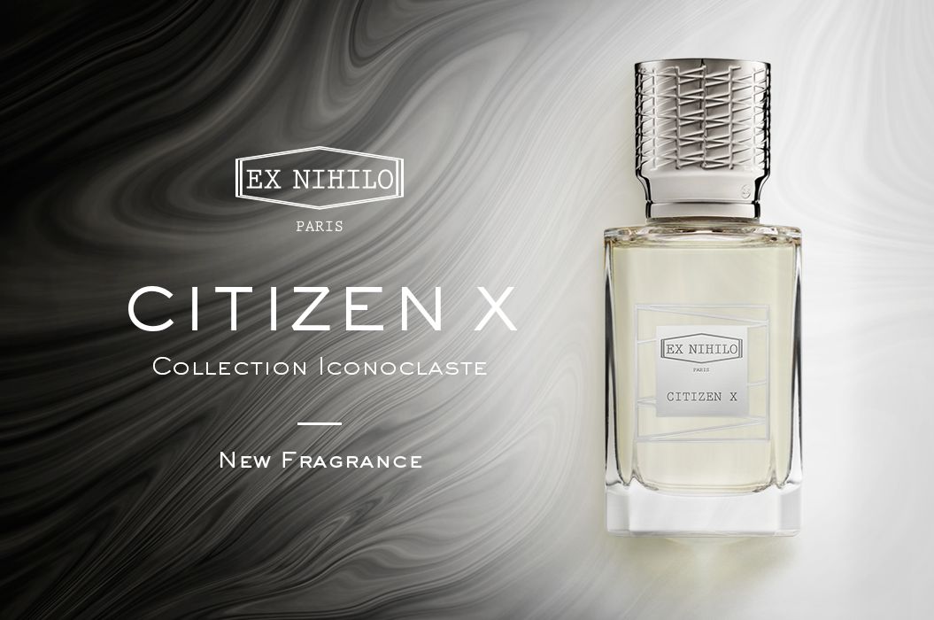 Citizen X Ex Nihilo perfume - a new fragrance for women and men 2017