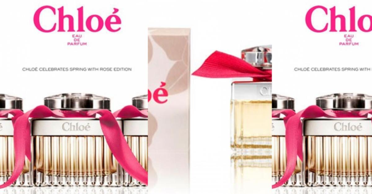 Chloe Rose Edition ~ New Fragrances