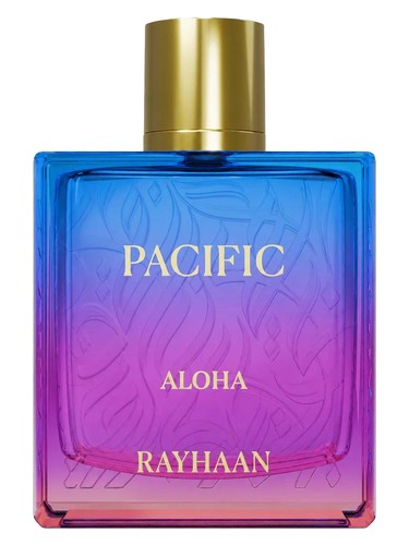 Pacific Aloha Rayhaan perfume - a new fragrance for women and men 2026