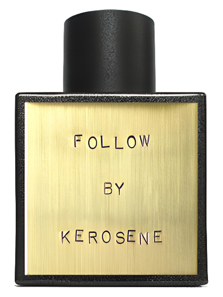 Follow Kerosene perfume - a fragrance for women and men 2016
