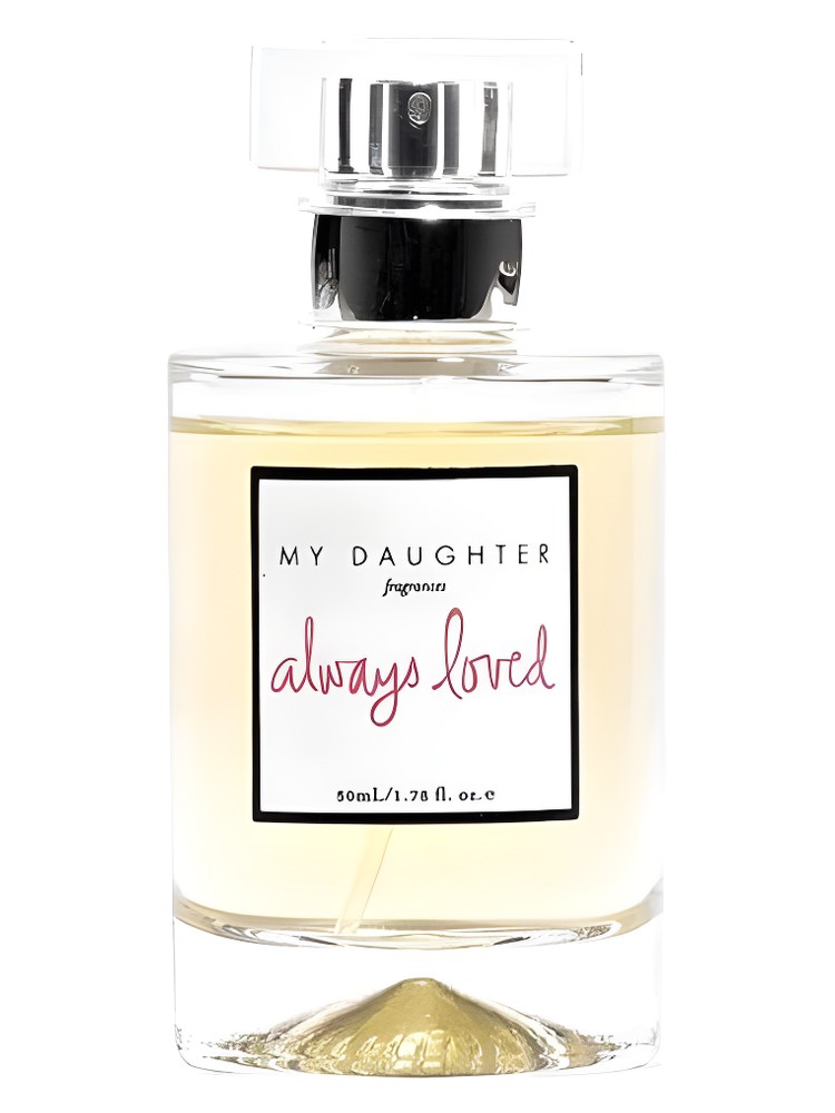 Always Loved My Daughter Fragrances perfume - a fragrance for women 2018