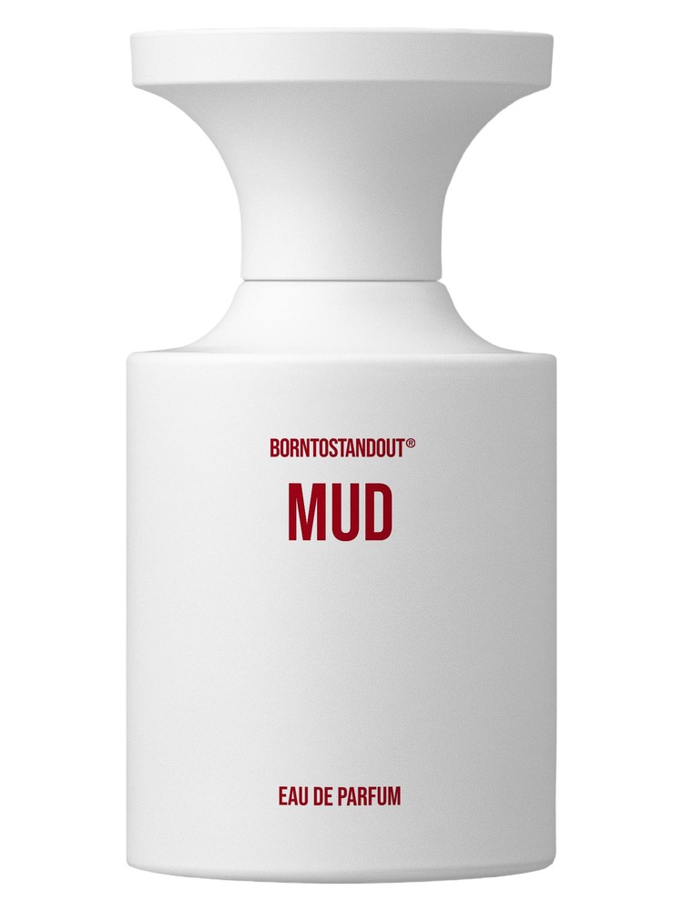 Mud BORNTOSTANDOUT® perfume - a fragrance for women and men 2022