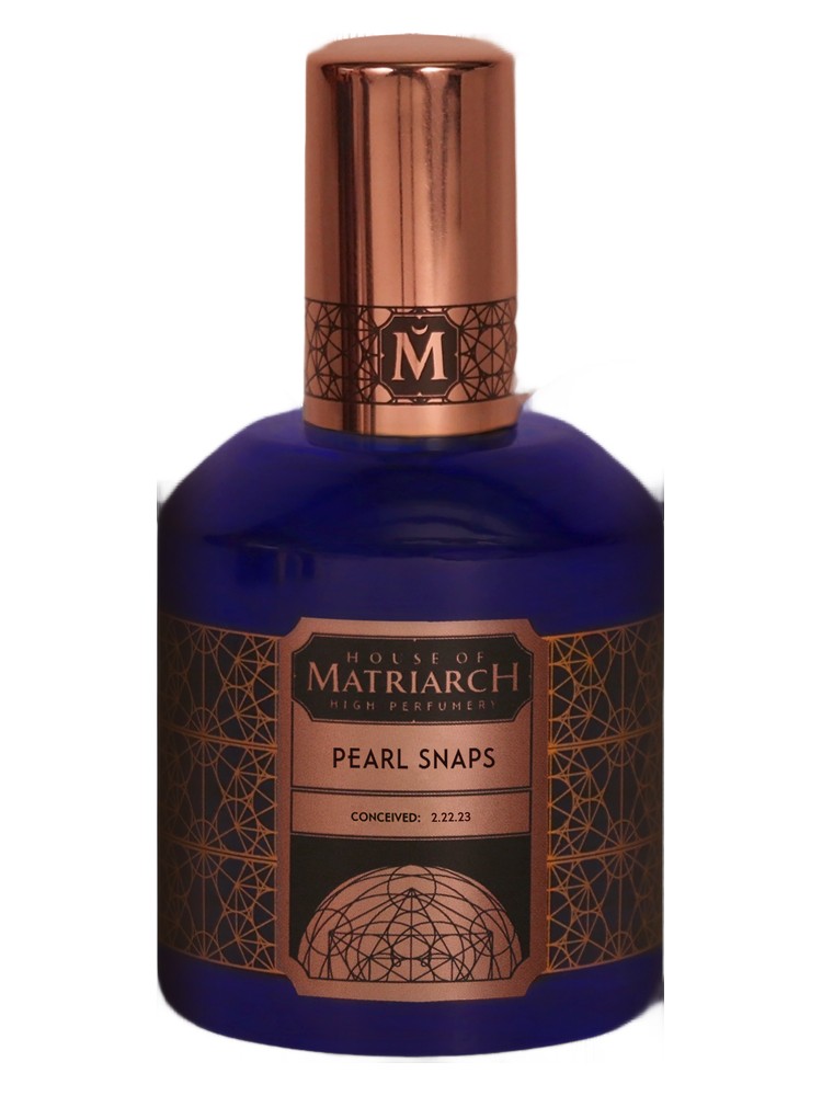 Pearl Snaps House of Matriarch perfume - a fragrance for women and men 2023