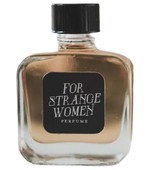 For Strange Women Perfumes And Colognes