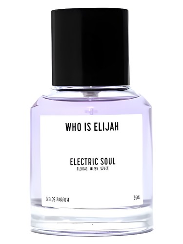 Electric Soul Who is Elijah 香水 - 一款 2024年 新的 中性 香水