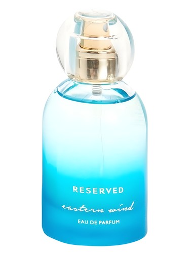 Eastern Wind Reserved perfume - a fragrance for women 2018