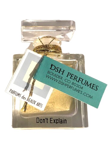 Don't Explain DSH Perfumes 香水 - 一款 2021年 中性 香水