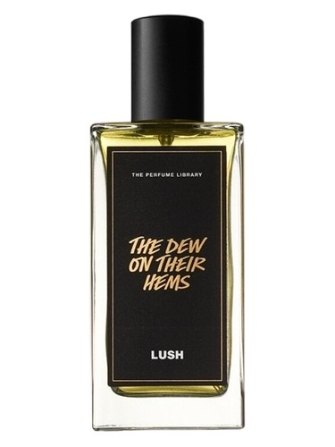 The Dew On Their Hems Lush perfume - a new fragrance for women and men 2024