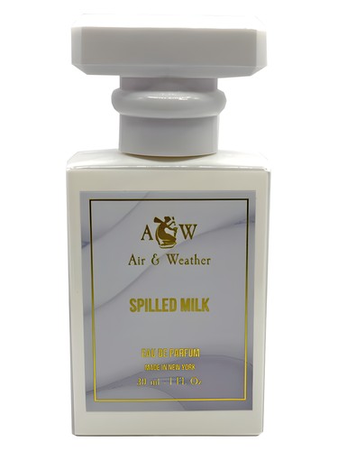Spilled Milk Air & Weather perfume - a new fragrance for women and men 2024