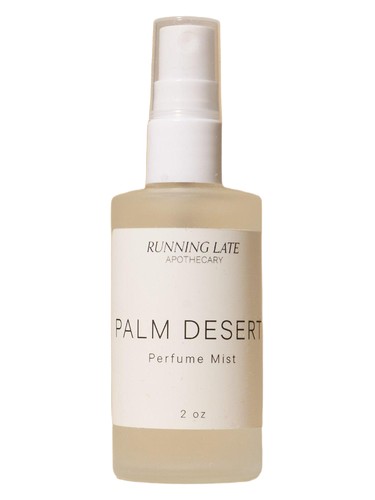 Palm Desert Running Late perfume - a fragrance for women and men