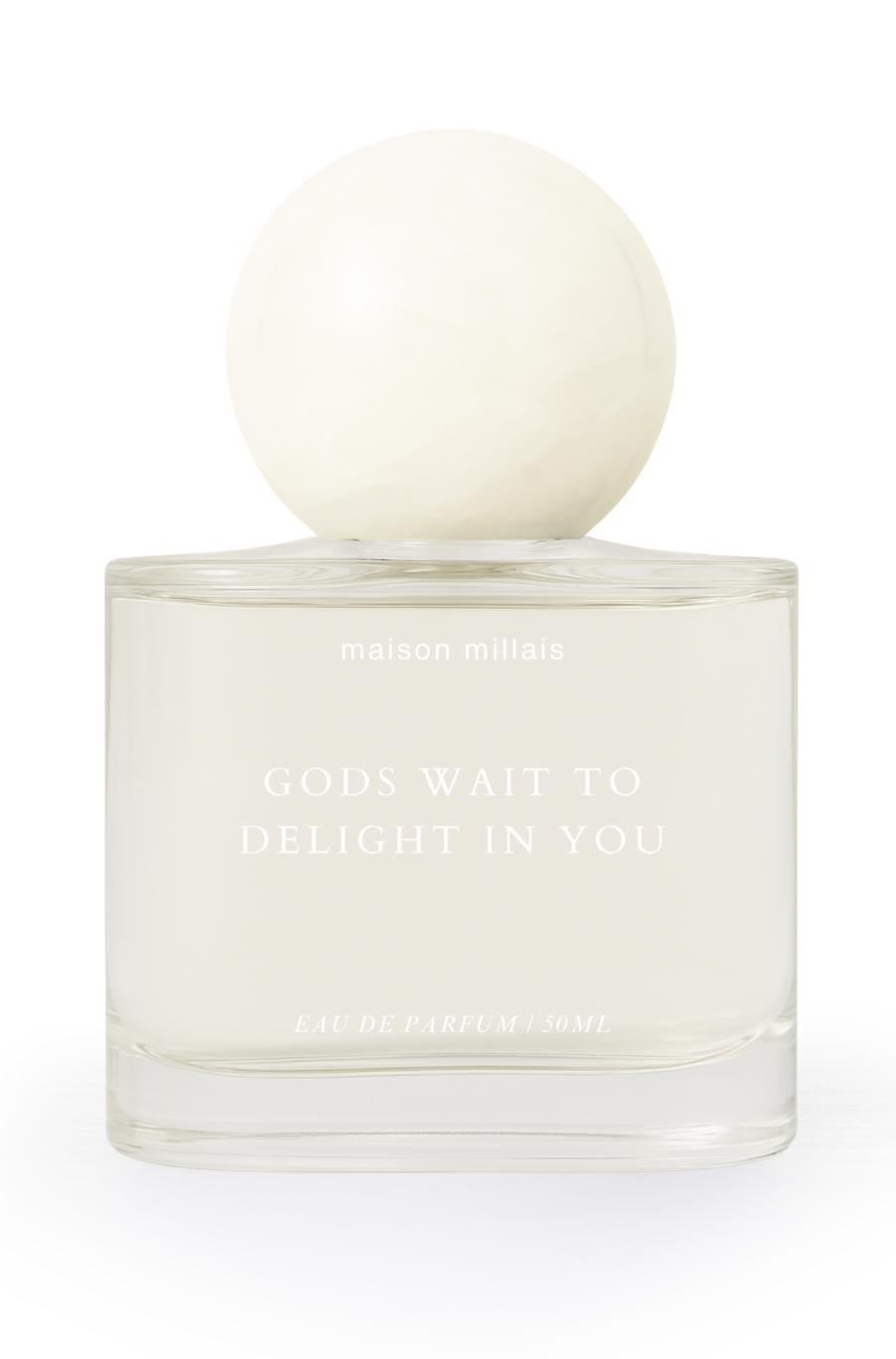 Gods Wait to Delight in You Maison Millais parfum - un parfum pour ...