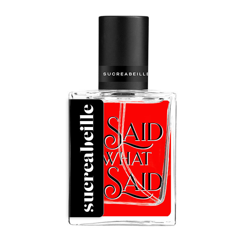 I Said What I Said Sucreabeille perfume - a fragrance for women and men