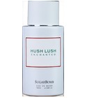 Hush Lush SugarBomb perfume - a new fragrance for women and men 2022