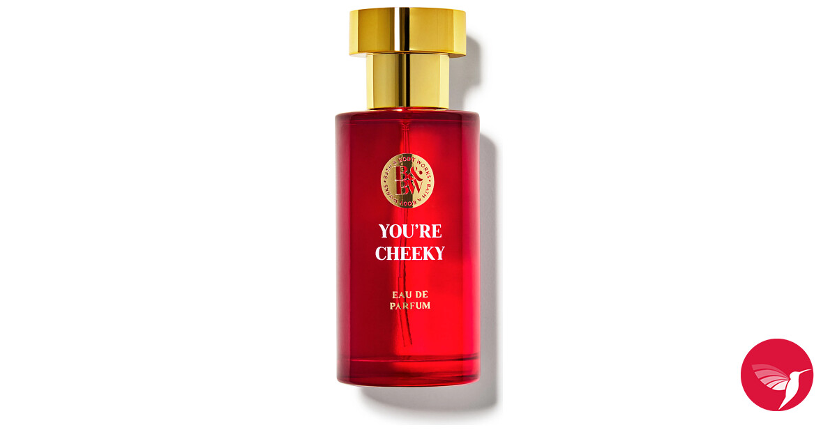 You're Cheeky Bath & Body Works parfém - a Nový vůně pro ženy a muže 2025