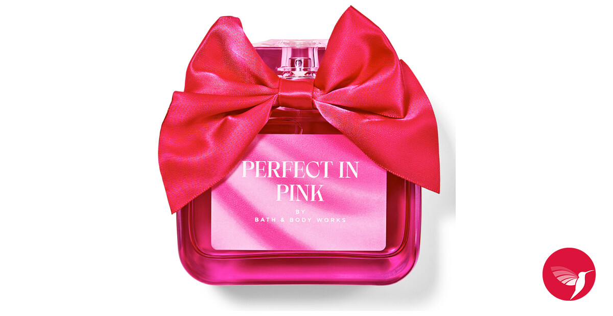 Perfect in Pink Bath & Body Works perfume - a new fragrance for women 2024