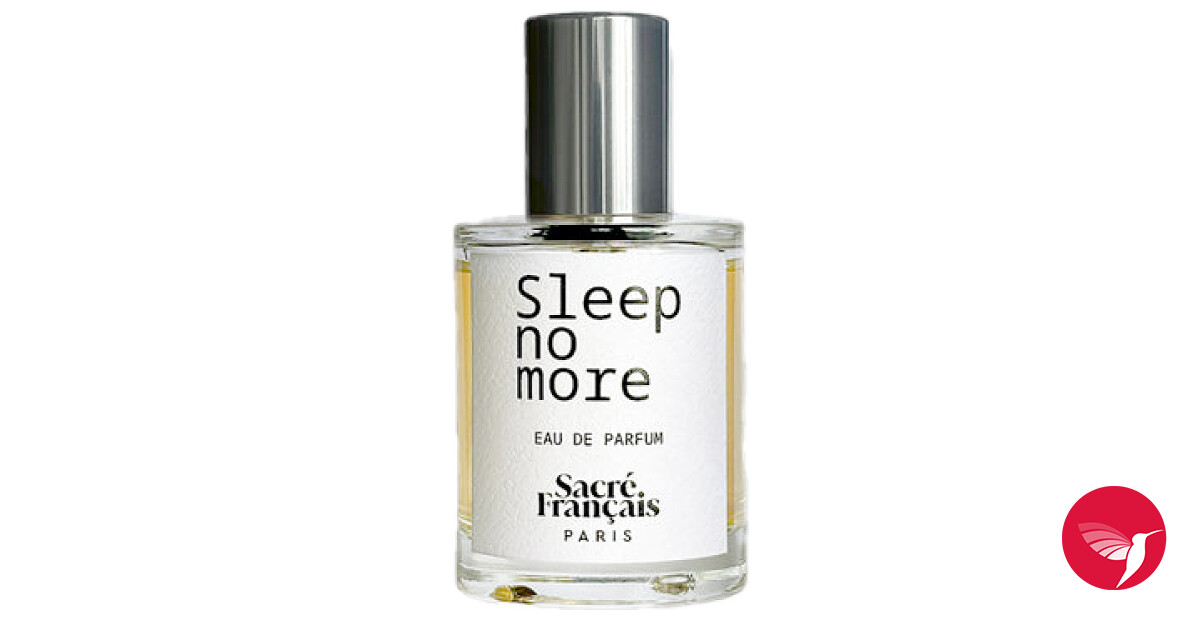 Sleep No More Sacré Français perfume - a fragrance for women and men 2024