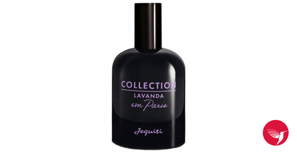 Collection Lavanda em Paris Jequiti perfume - a fragrance for women 2023