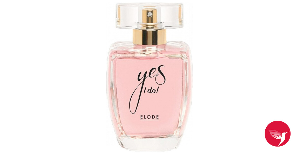 Yes I Do! Elode parfum - un parfum pour femme