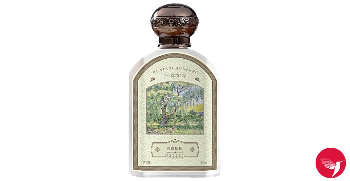 洞庭柳色 Bu Nian Chun Feng 不念春风 perfume - a fragrance for women and men