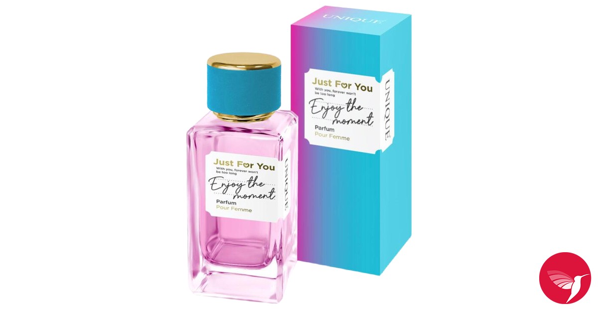 JUST FOR YOU ENJOY THE MOMENT Unique Art Parfum perfume - a fragrance ...