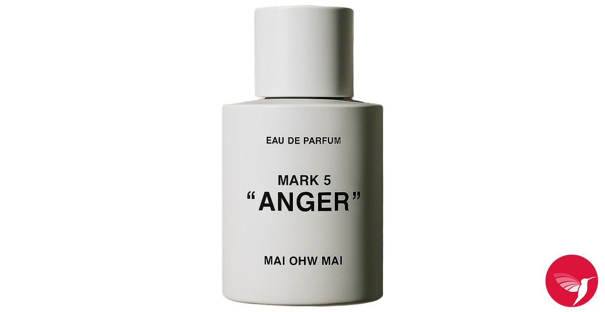 MARK 5: ANGER MAI OHW MAI parfum - un nouveau parfum pour homme et ...