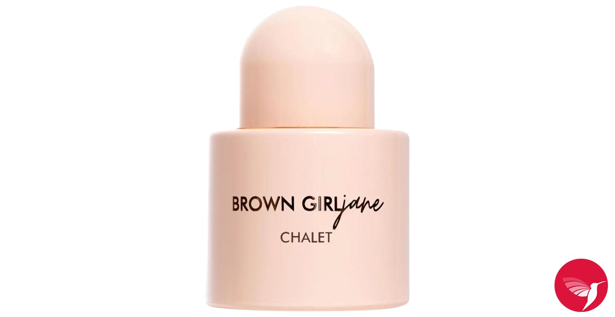 Chalet Brown Girl Jane عطر - a جديد fragrance للنساء 2025
