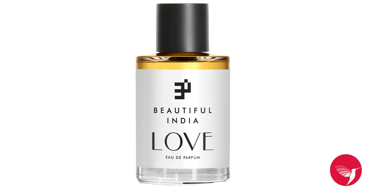 LOVE BEAUTIFUL INDIA perfume - a new fragrance for women and men 2025