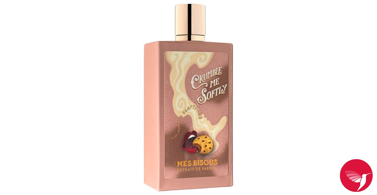 Crumble Me Softly Mes Bisous perfume - a novo fragrância Compartilhável ...