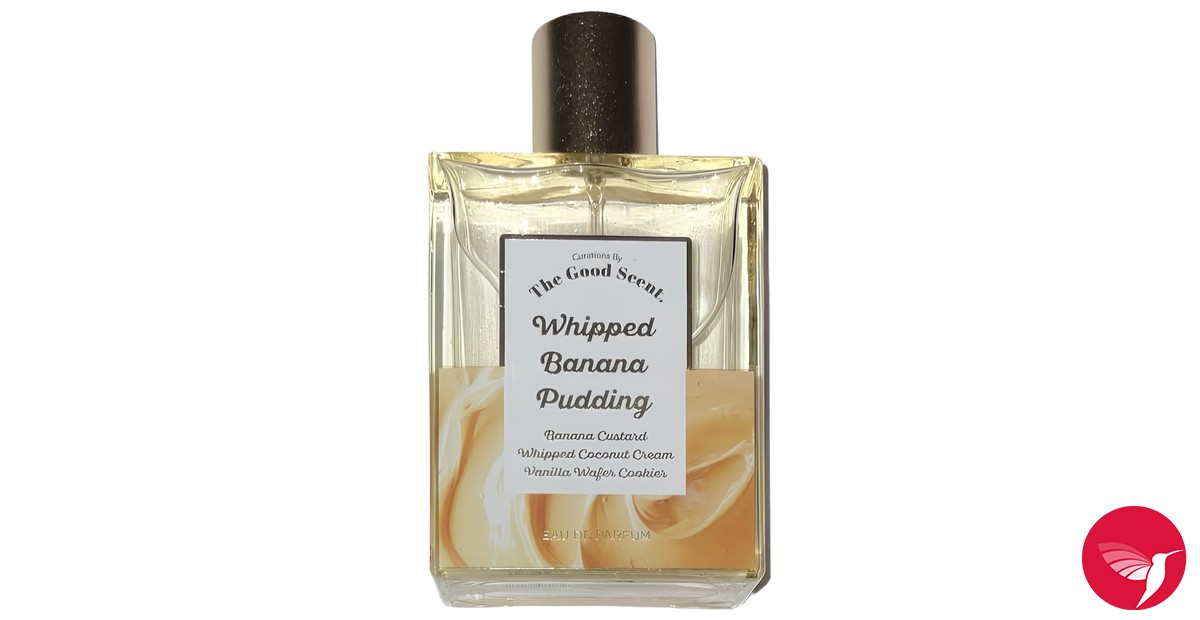 Whipped Banana Pudding The Good Scent - una fragranza da donna 2025