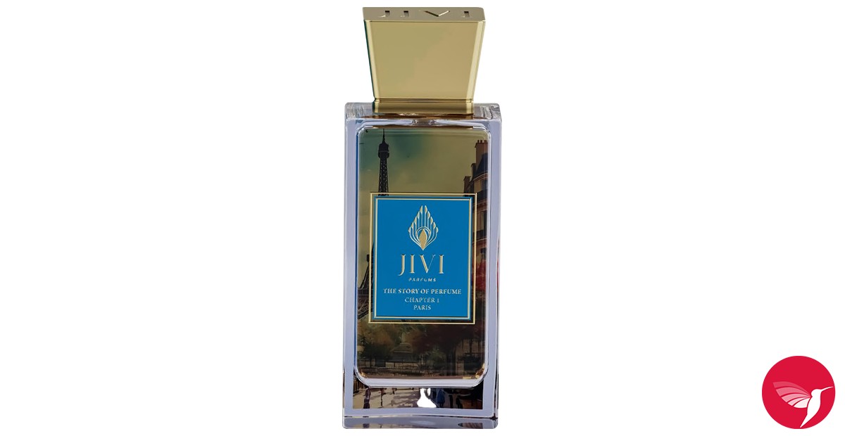 Story of Perfume Chapter 1: Paris Jivi Parfums Parfum - ein neues ...