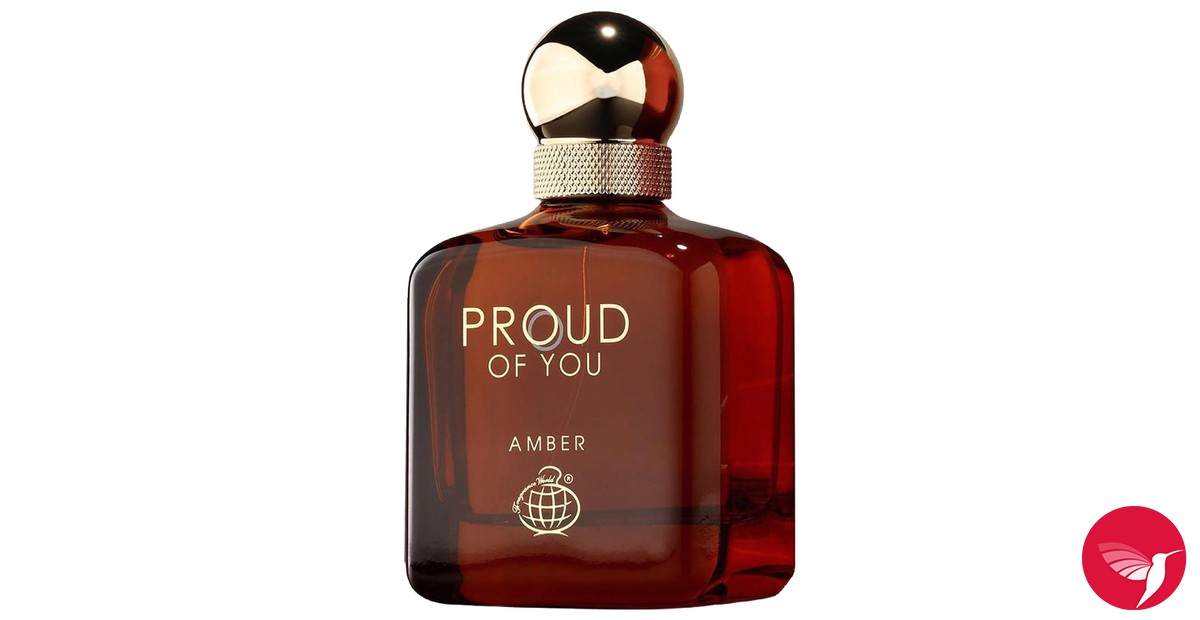 Proud of You Amber Fragrance World parfem - parfem za žene i muškarce 2024