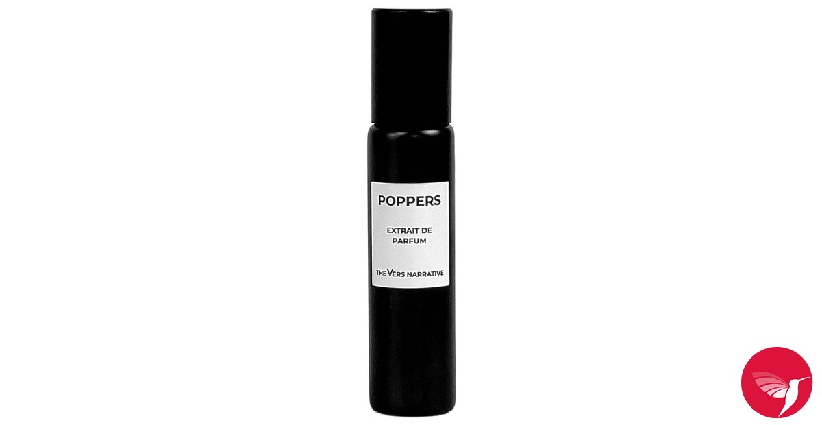 Poppers The Vers Narrative perfume - a new fragrance for women and men 2025
