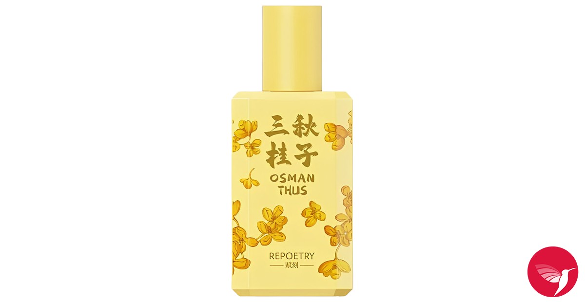 Osmanthus 三秋桂子 Restore Poetry 馥刻 عطر - a fragrance للجنسين