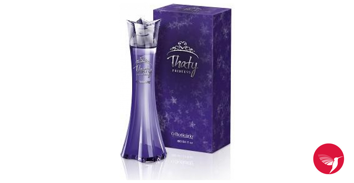 Thaty Princess O Boticário perfume - a fragrance for women 2010