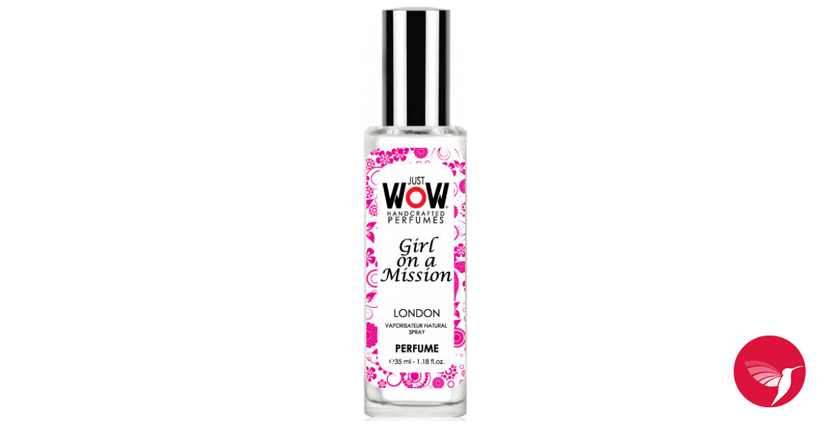 Just Wow Girl On A Mission Croatian Perfume House perfume - a fragrance ...
