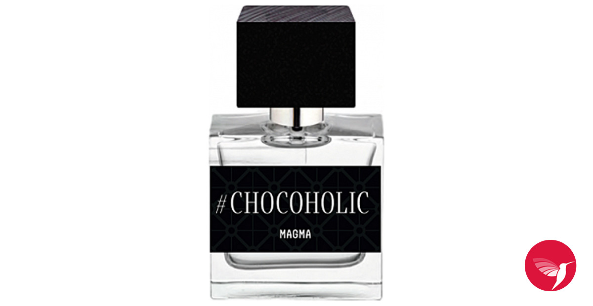 #Chocoholic Magma perfume - a fragrance for women and men 2017