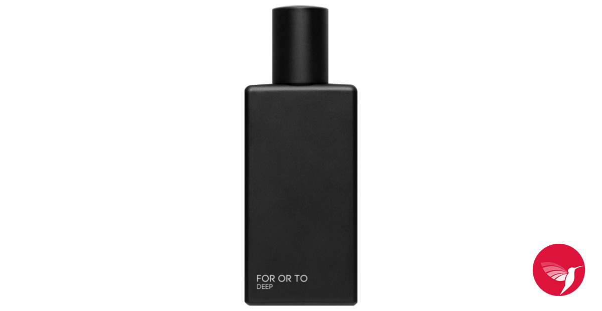 Deep For Or To perfume - a fragrance for women and men 2017