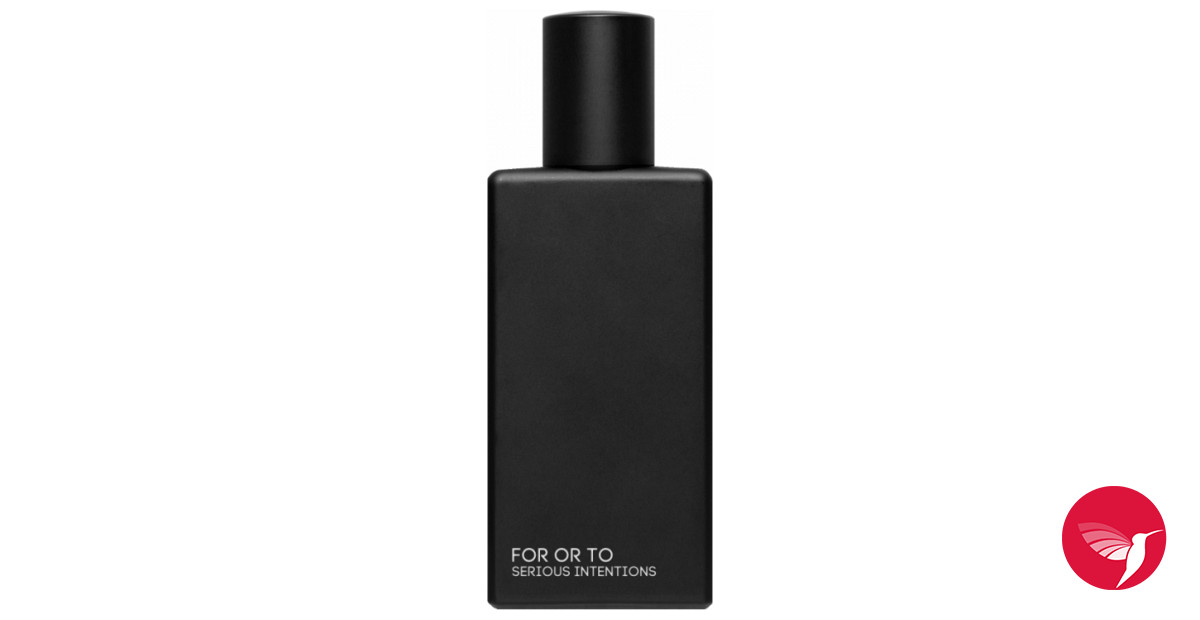 Serious Intentions For Or To perfume - a fragrance for women and men 2016