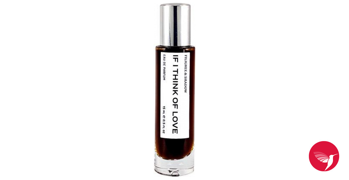 IF I THINK OF LOVE Filigree & Shadow perfume - a fragrance for women ...