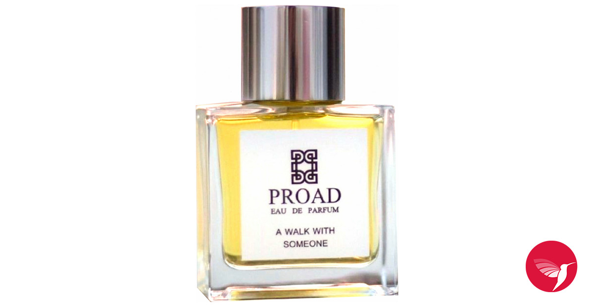 A Walk With Someone Proad perfume - a fragrance for women and men 2019