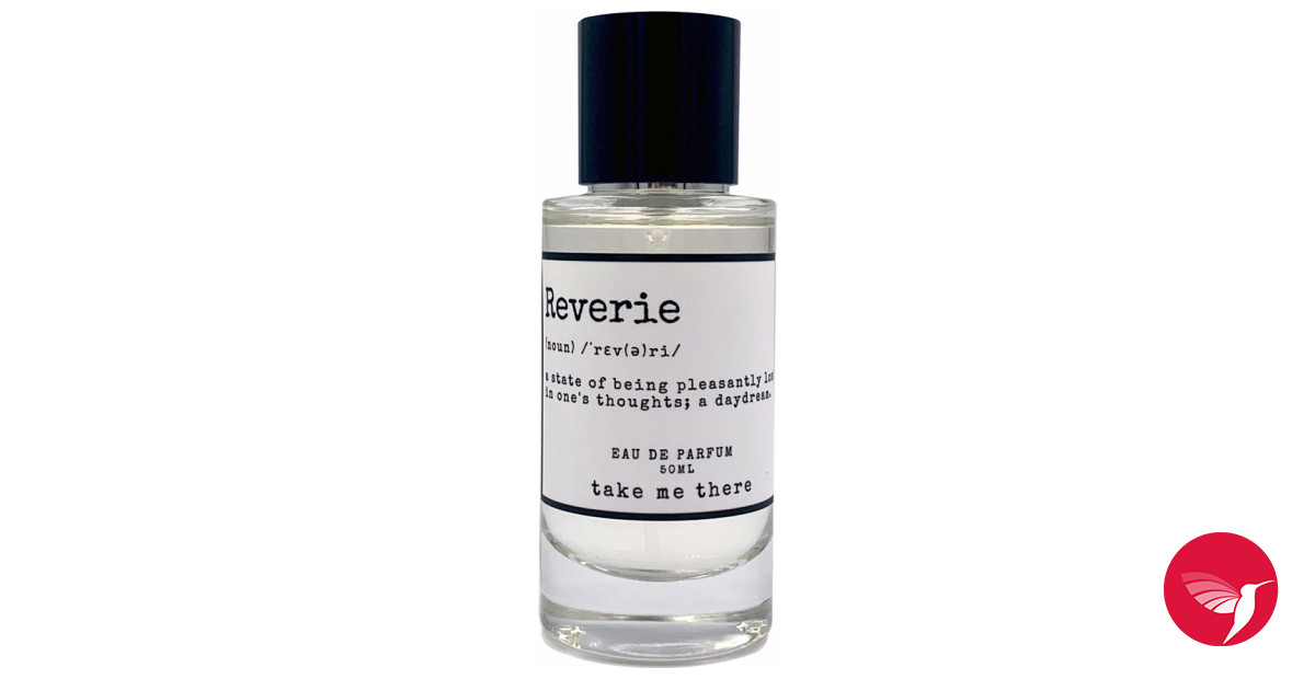 Reverie Take Me There perfume - a fragrance for women and men