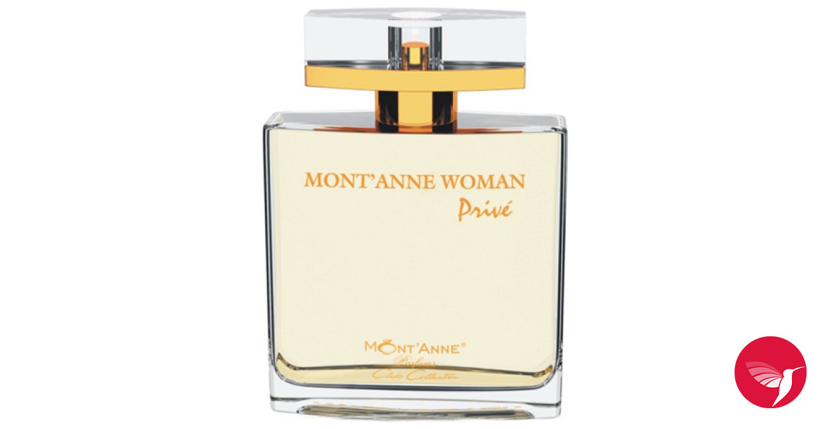 Woman Privé Mont’Anne Parfums perfume - a fragrância Feminino 2020