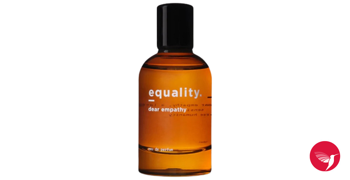 Dear Empathy Equality. Fragrances perfume - a fragrance for women and ...