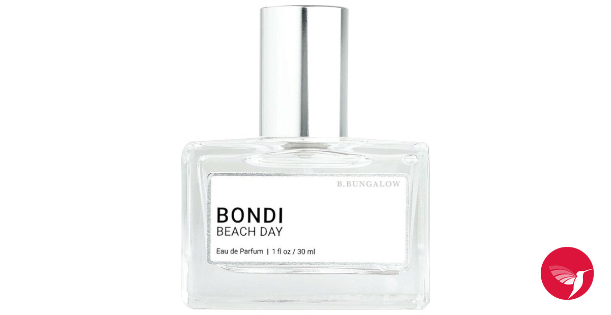 Bondi Beach Day B. Bungalow perfumy - to perfumy dla kobiet 2019