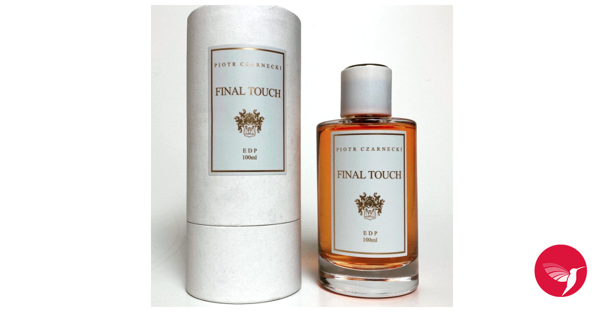 FINAL TOUCH Piotr Czarnecki perfume - a fragrance for women and men 2022