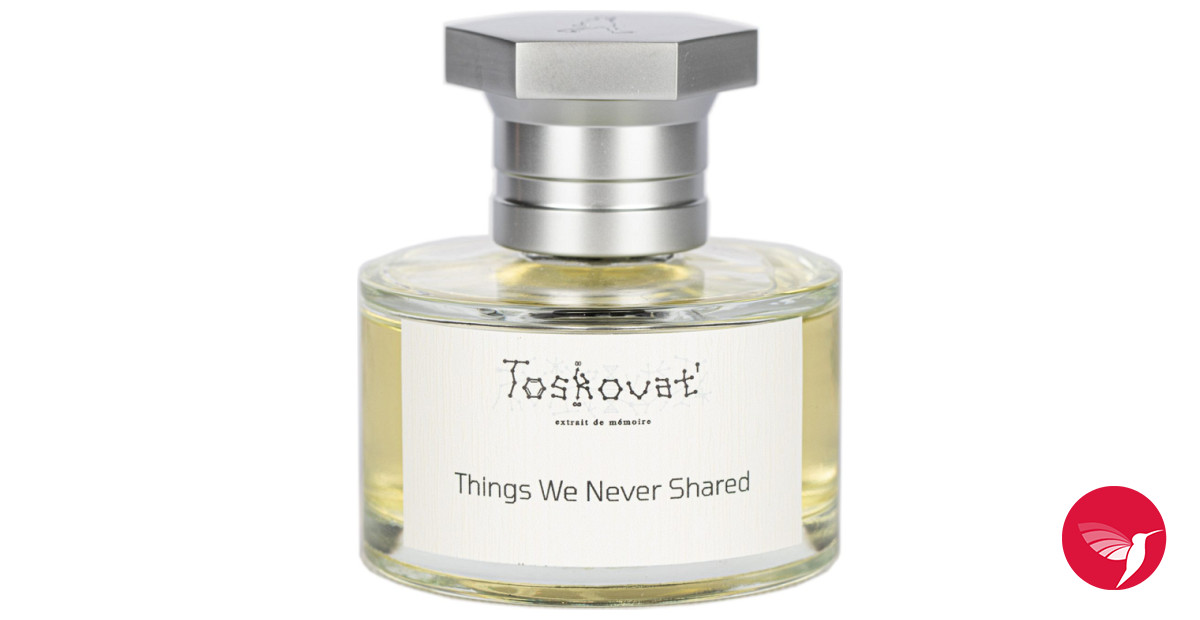 Things We Never Shared Toskovat' perfume - a new fragrance for women ...