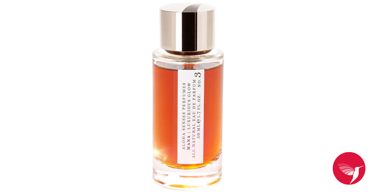 No. 3 Mana Luxurious Glow Aloha Senses perfume - a fragrance for women ...