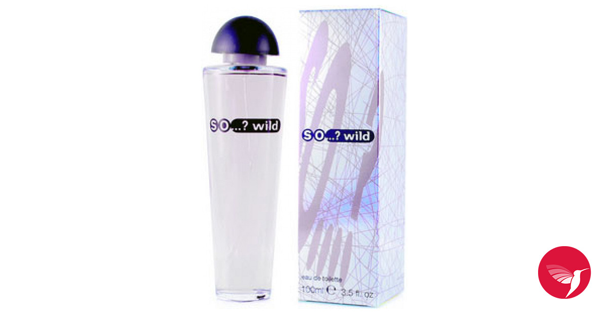 So...? Wild So...? perfume - a fragrance for women