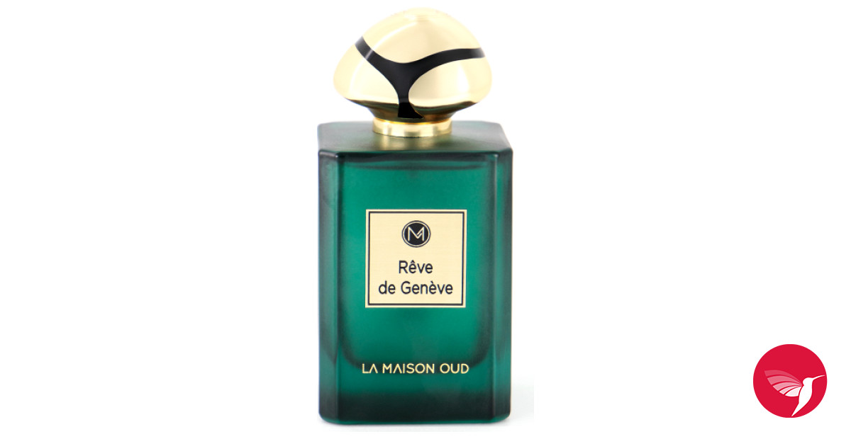 Rêve de Genève La Maison Oud perfume - a new fragrance for women and ...